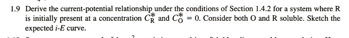 Derive the current-potential relationship under the | Chegg.com