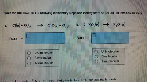 Solved Write the rate laws for the following elementary | Chegg.com