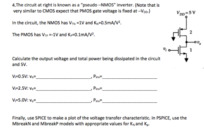 Solved The circuit at right is known as a "pseudo -NMOS" | Chegg.com