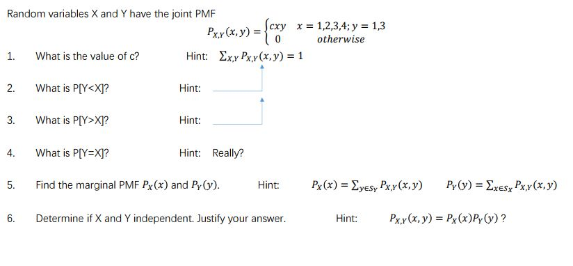 Solved Random variables X and Y have the joint PMF cxy x= | Chegg.com