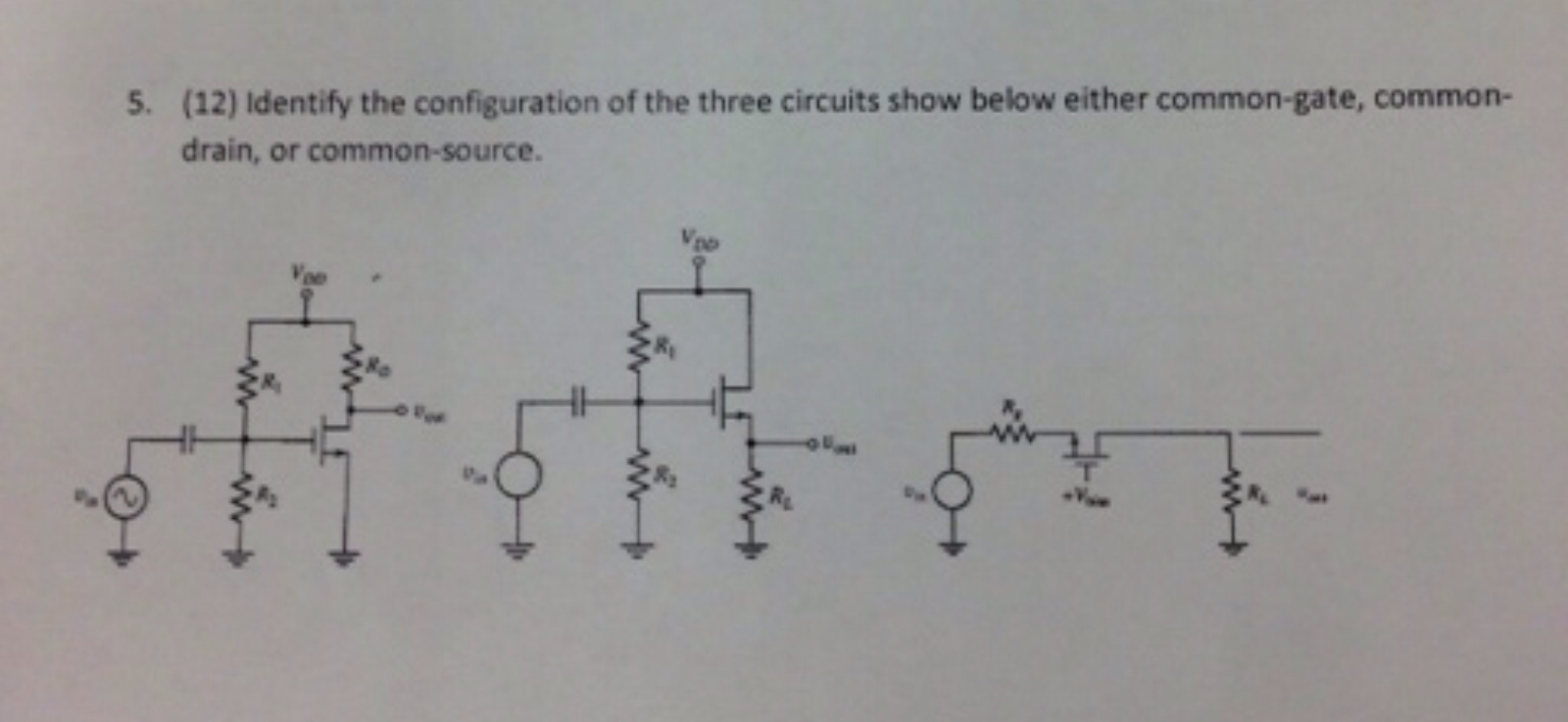 Solved 5. Identify the configuration of the three circuits | Chegg.com