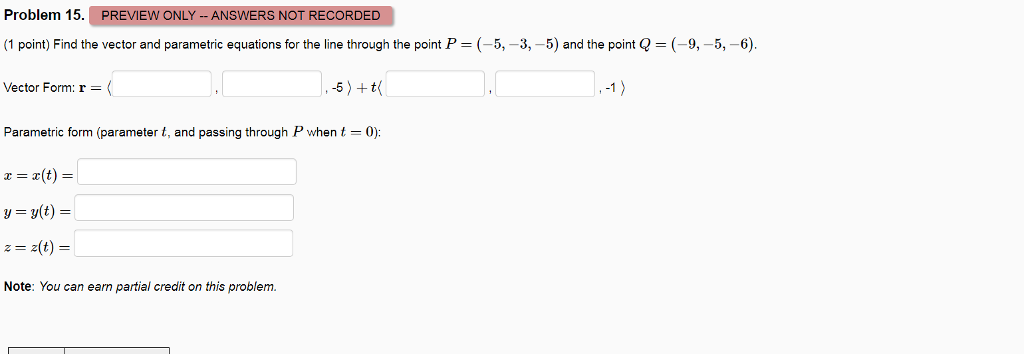 Solved Problem 15. PREVIEW ONLY -ANSWERS NOT RECORDED 1 | Chegg.com