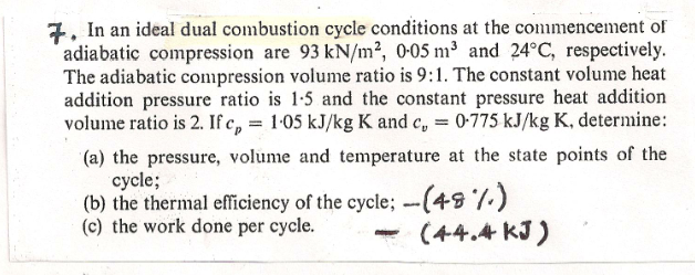 Solved In an ideal dual combustion cycle conditions at the | Chegg.com