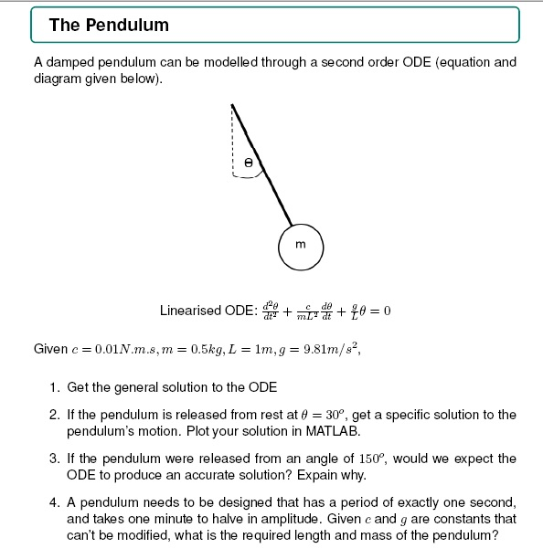 Solved A damped pendulum can be modelled through a second | Chegg.com