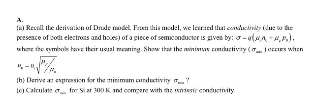 Solved (a) Recall the derivation of Drude model. From this | Chegg.com