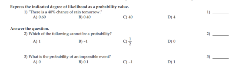 Solved Express the indicated degree of likelihood as a | Chegg.com