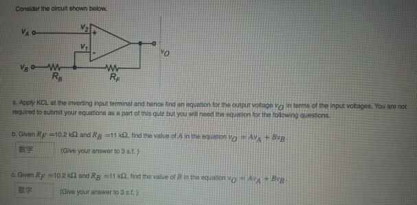 Solved Consider the circuit shown below AO vo RB RF a Appty | Chegg.com