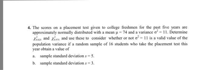 Solved The scores on a placement test given to college | Chegg.com