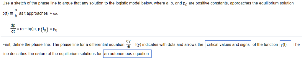 Solved Use a sketch of the phase line to argue that any | Chegg.com