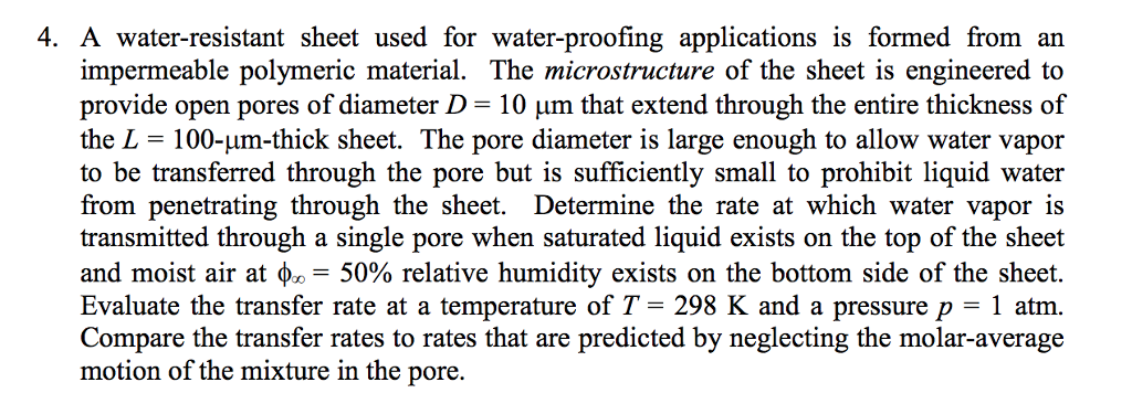 Solved 4. A water-resistant sheet used for water-proofing | Chegg.com