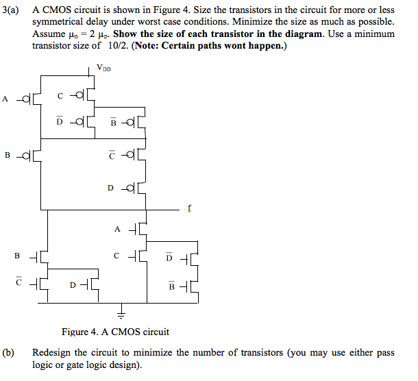 Solved 3(a) A CMOS circuit is shown in Figure 4. Size the | Chegg.com