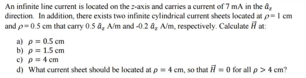 Solved An infinite line current is located on the z-axis and | Chegg.com