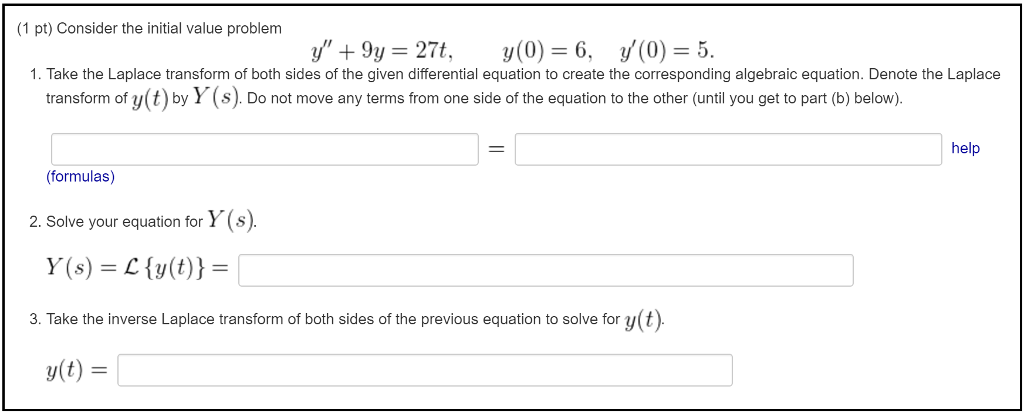 Solved Consider the initial value problem y" + 9y = 27t, | Chegg.com