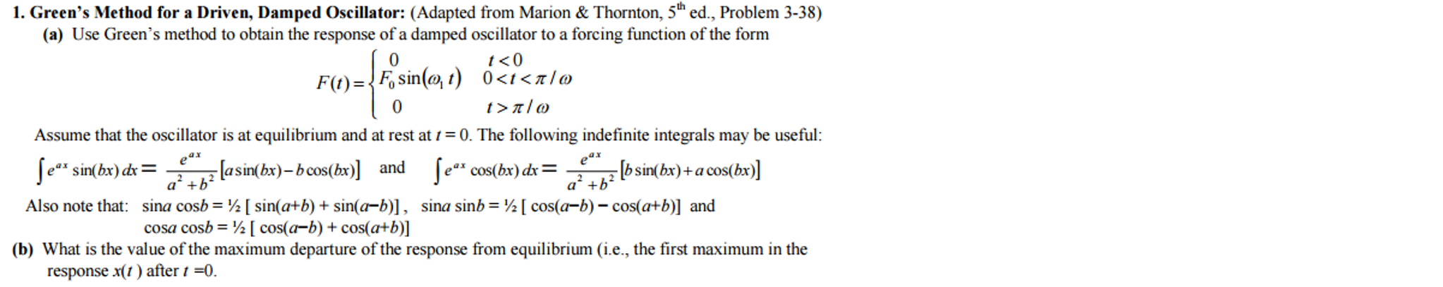 Solved Green's Method for a Driven, Damped Oscillator: | Chegg.com
