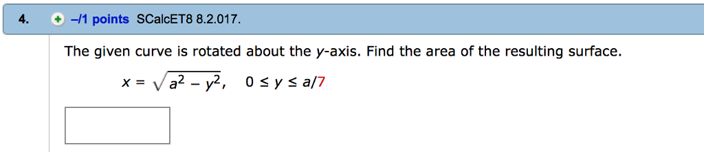 Solved The given curve is rotated about the y-axis. Find the | Chegg.com