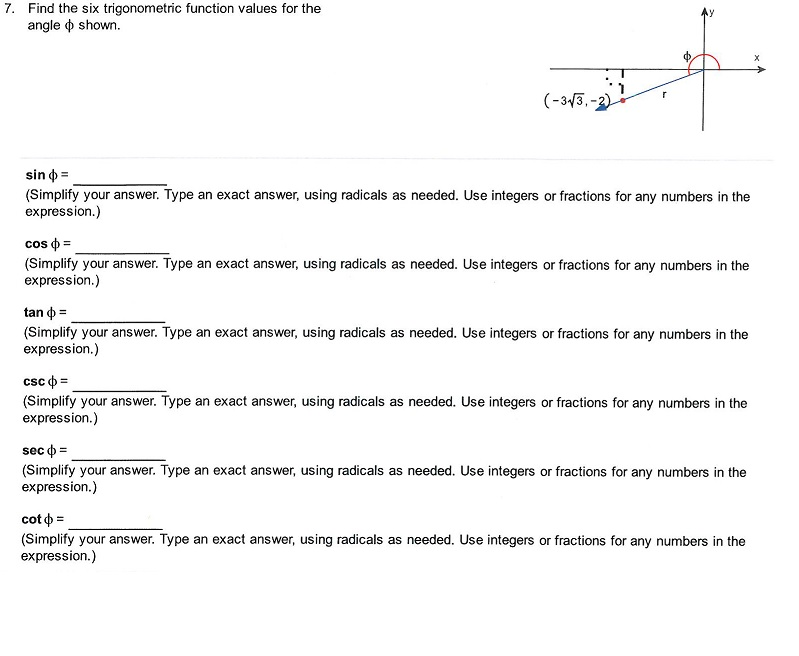 Solved Find the six trigonometric function for the angle Phi | Chegg.com