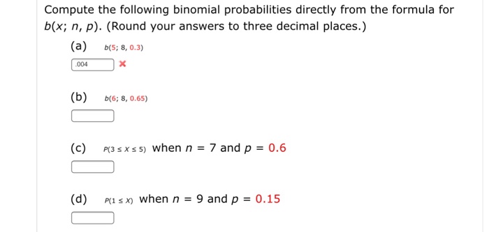 Solved Compute the following binomial probabilities directly | Chegg.com