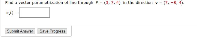 Solved Find A Vector Parametrization Of Line Through P 3