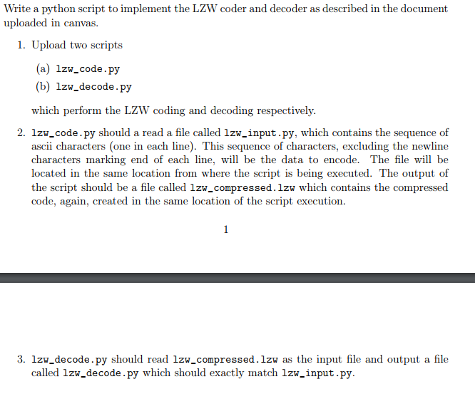 Write a pyhton code that implements an LZW coder and | Chegg.com