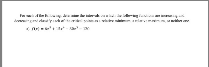 Solved For each of the following, determine the intervals on | Chegg.com