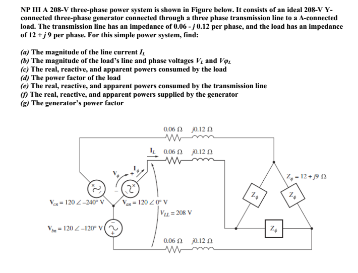 Solved A 208-V three-phase power system is shown in Figure | Chegg.com