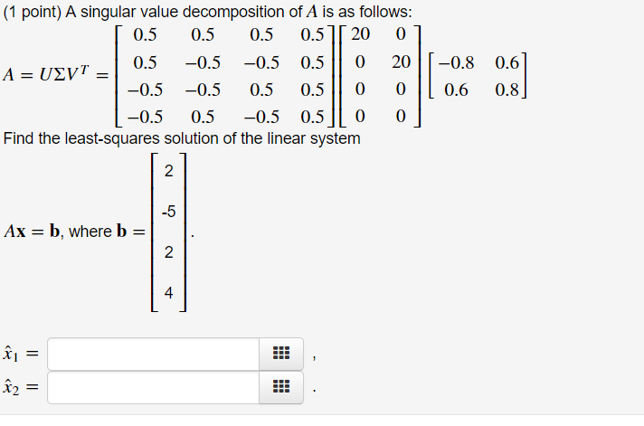 Solved A singular value decomposition of A is as follows: A | Chegg.com