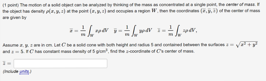 Solved (1 point) The motion of a solid object can be | Chegg.com
