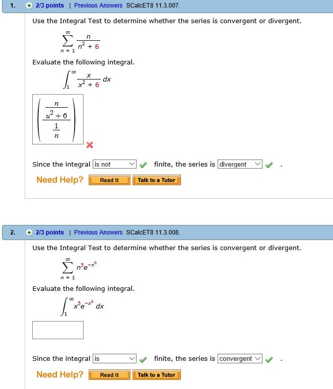 Solved Use the Integral Test to determine whether the series | Chegg.com