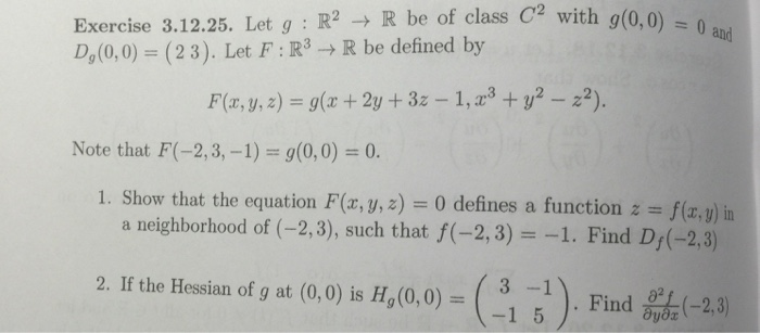 Solved Let g : R^2 right arrow R be of class C^2 with g(0,0) | Chegg.com