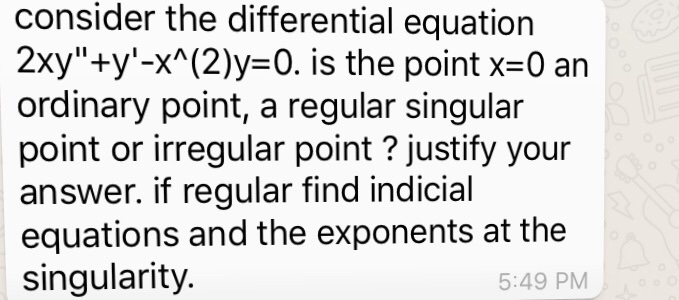 Solved: Consider The Differential Equation 2xy" + Y - X^(2... | Chegg.com