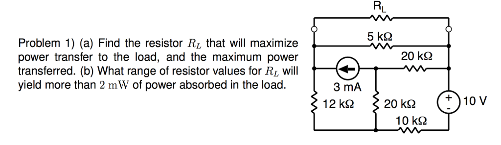 Solved RL 5 k2 Problem 1) (a) Find the resistor Ri that will | Chegg.com