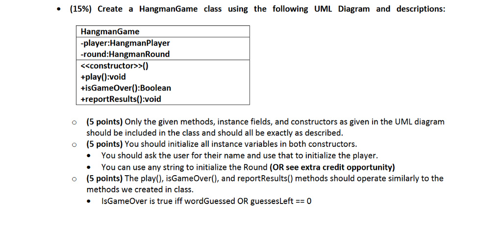 Solved (60 points) Create a HangmanRound class using the | Chegg.com
