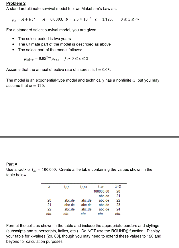 Problem2 A standard ultimate survival model follows | Chegg.com