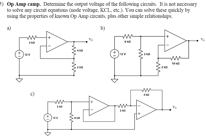 Solved Op Amp camp. Determine the output voltage of the | Chegg.com
