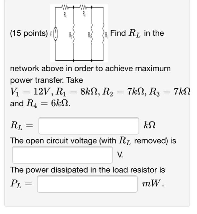 Solved Find R_L in the network above in order to achieve | Chegg.com
