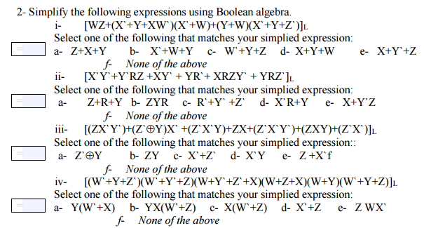 Solved Simplify the following expressions using Boolean | Chegg.com