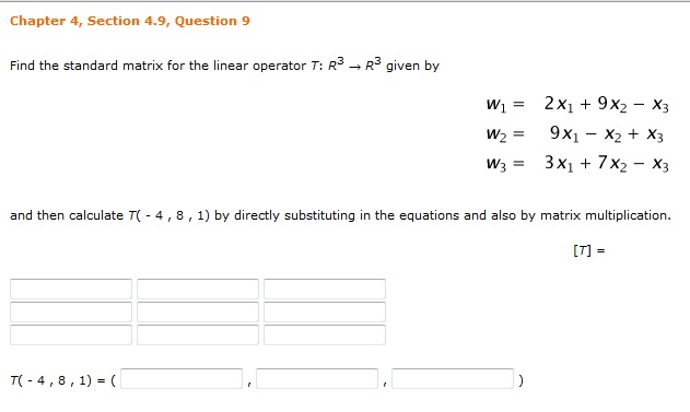Solved Find the standard matrix for the linear operator T: | Chegg.com
