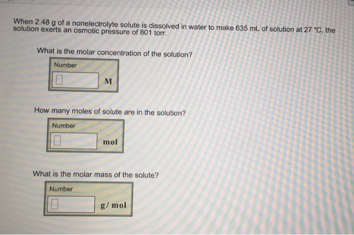 Solved When 2.48 g of a nonelectrolyte solute is dissolved | Chegg.com