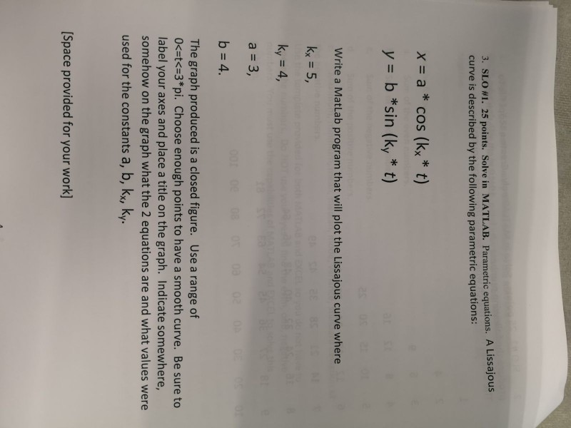 Solved 3. SLO#1 25 points. Solve in MATLAB. Paramet curve is | Chegg.com