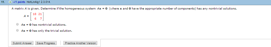 Solved A matrix A is given. Determine if the homogeneous | Chegg.com