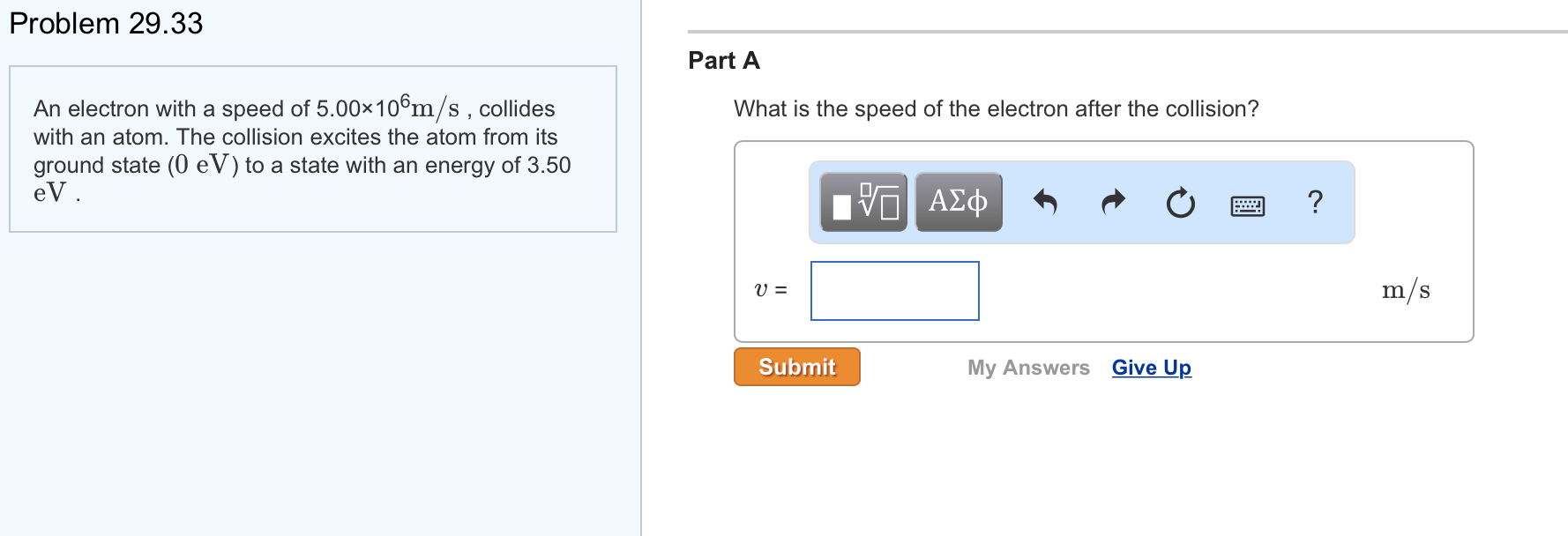 Solved Problem 29 33 An Electron With A Speed Of 5 00 X