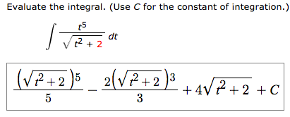 Solved Evaluate the integral. (Use C for the constant of | Chegg.com