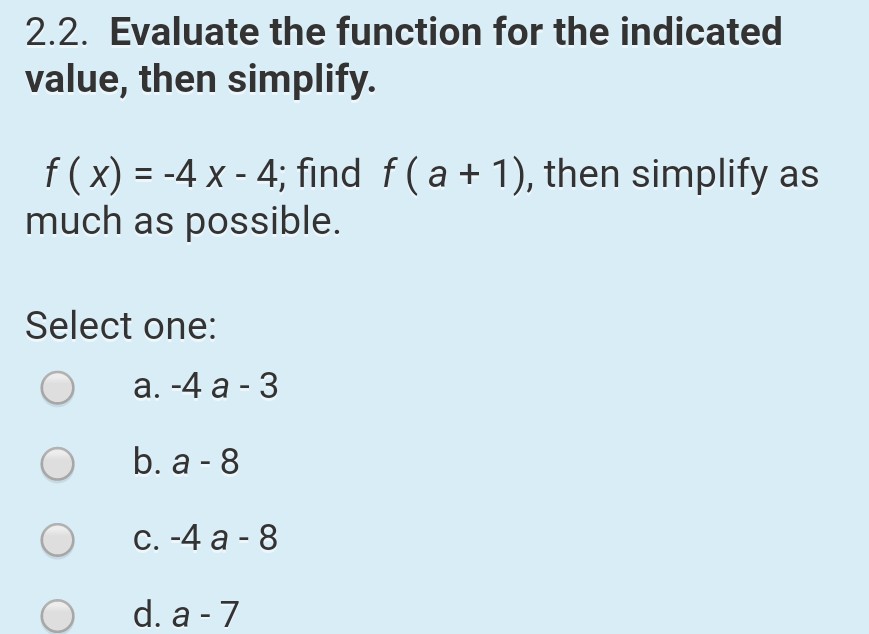 Solved 2 2 Evaluate The Function For The Indicated Value