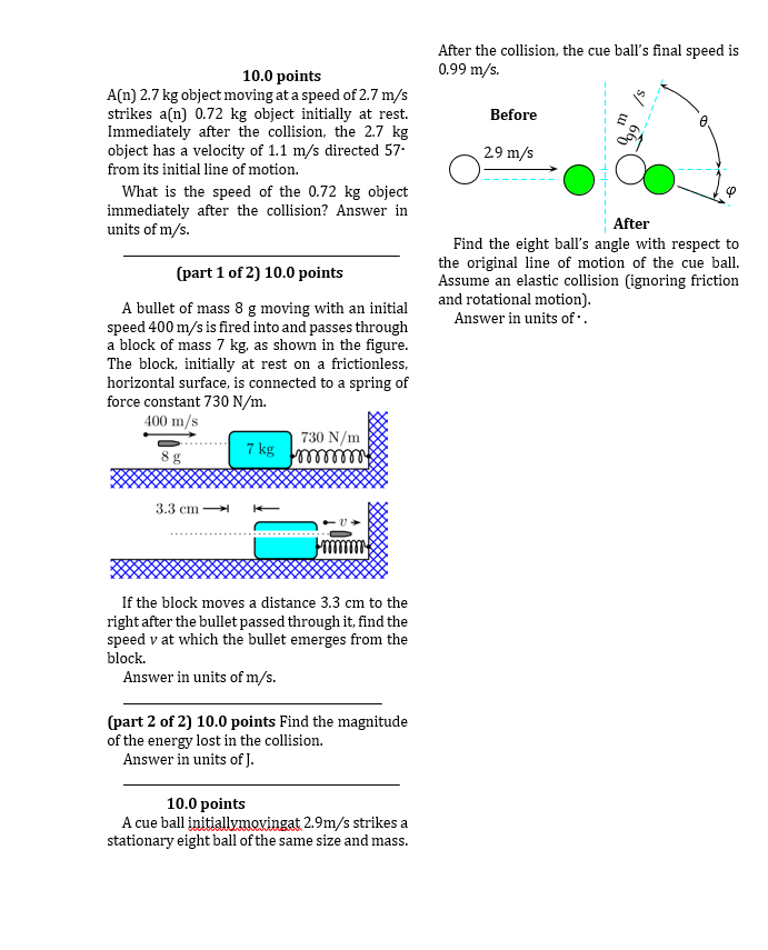 Solved A A N 2 7 Kg Object Moving At A Speed Of 2 7 M S