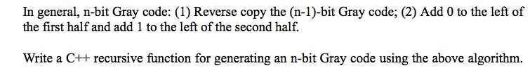 Solved Gray code is a sequence of n-bit with adjacent | Chegg.com
