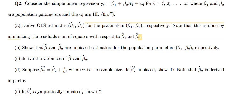 Solved Considerthesimplelinearregressionyi =?1 +?2Xi +ui | Chegg.com