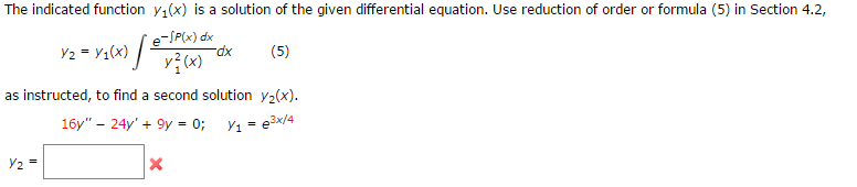 Solved The indicated function y1(x) is a solution of the | Chegg.com