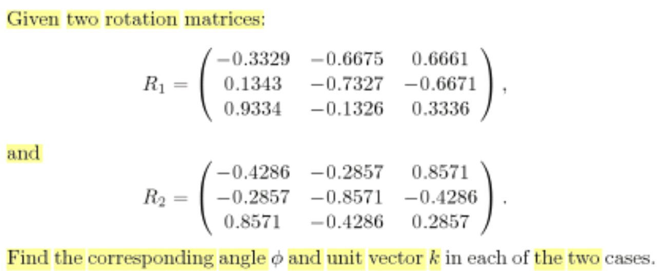 Given two rotation matrices: R1= and R2= Find the | Chegg.com