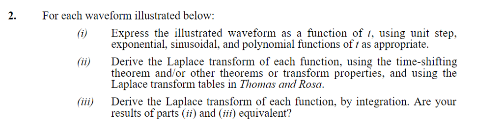Solved 2. For each waveform illustrated below: Express the | Chegg.com