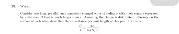 Solved WIRED Consider two long, parallel, and oppositely | Chegg.com